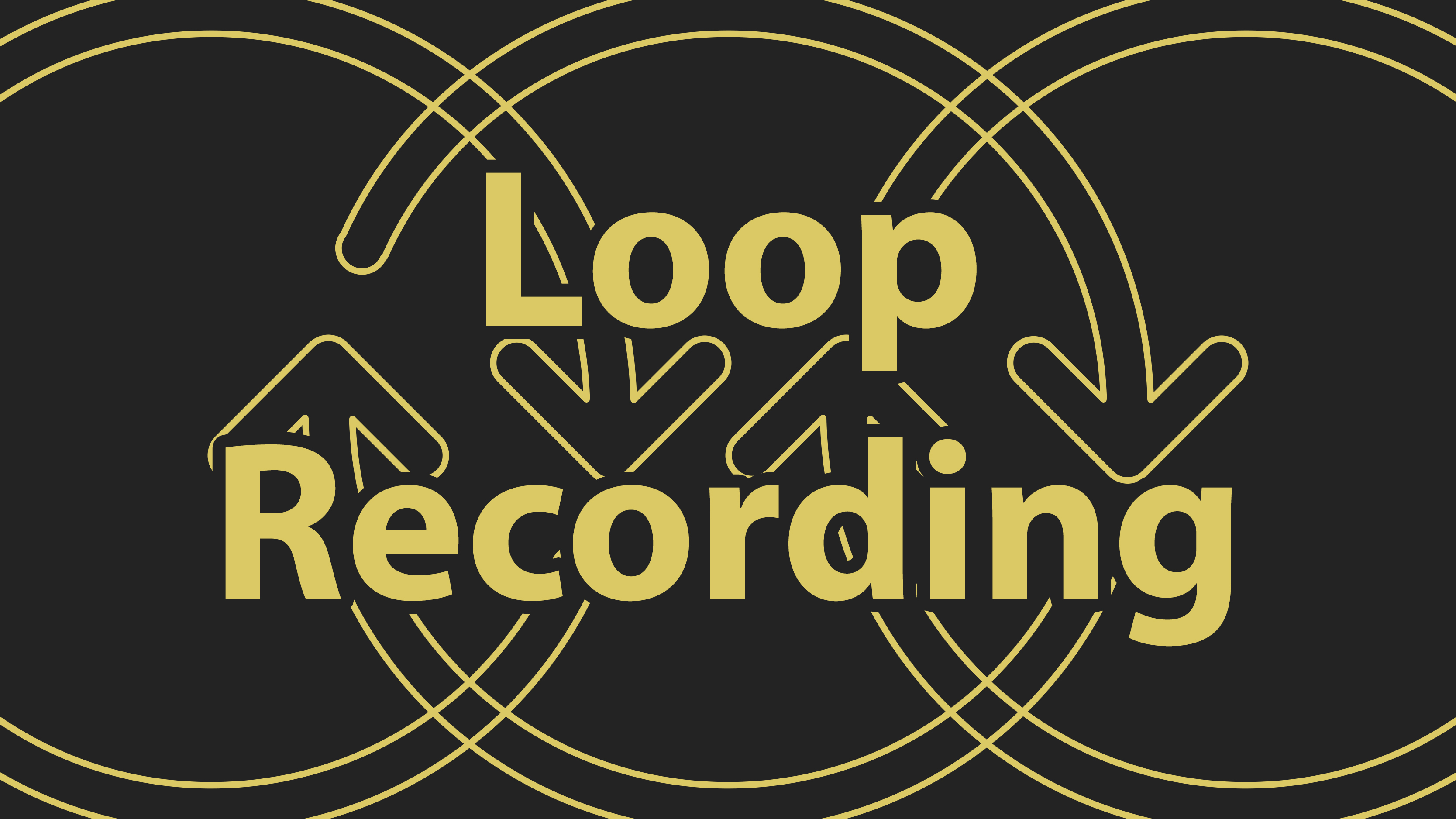 Loop Recording
